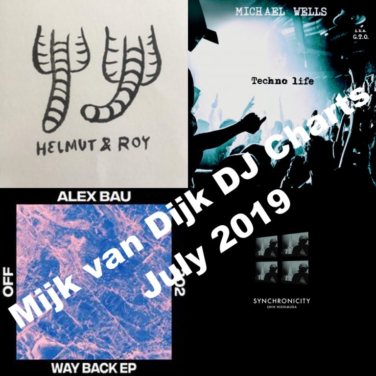 Mijk van Dijk DJ Charts July 2019 - Microglobe Musikproduktion